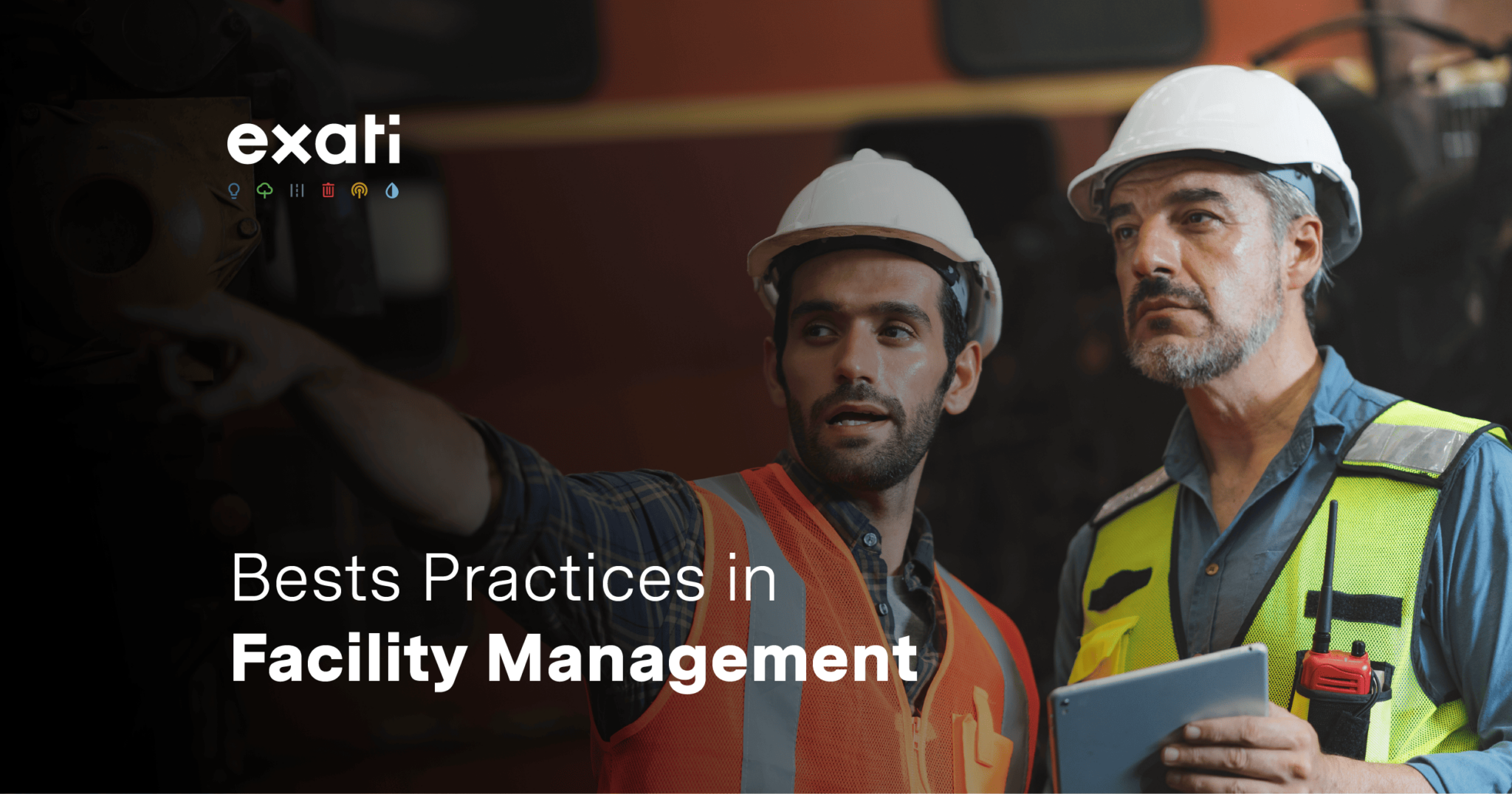 Bests practices in Facility Management